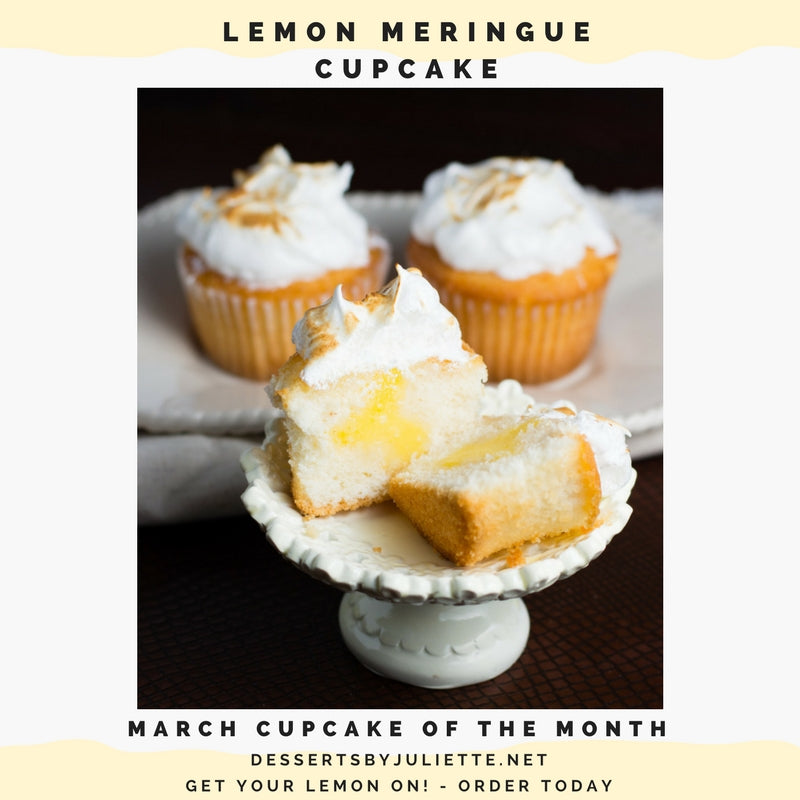 LEMON MERINGUE CUPCAKES - March Cupcakes of the Month – DessertsByJuliette